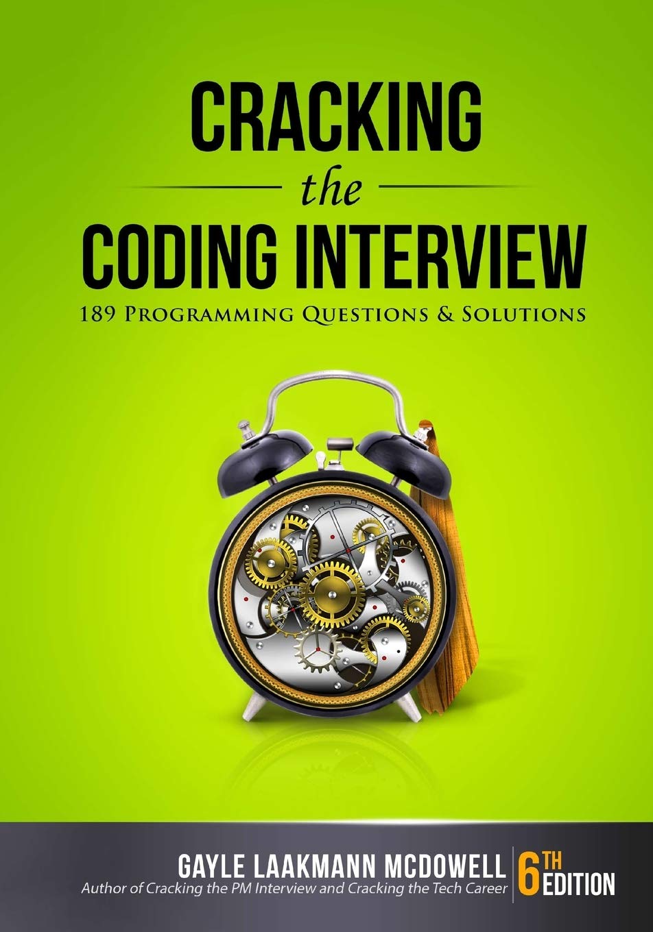 Cracking the Coding Interview: 189 Programming Questions and Solutions – Universal reads
